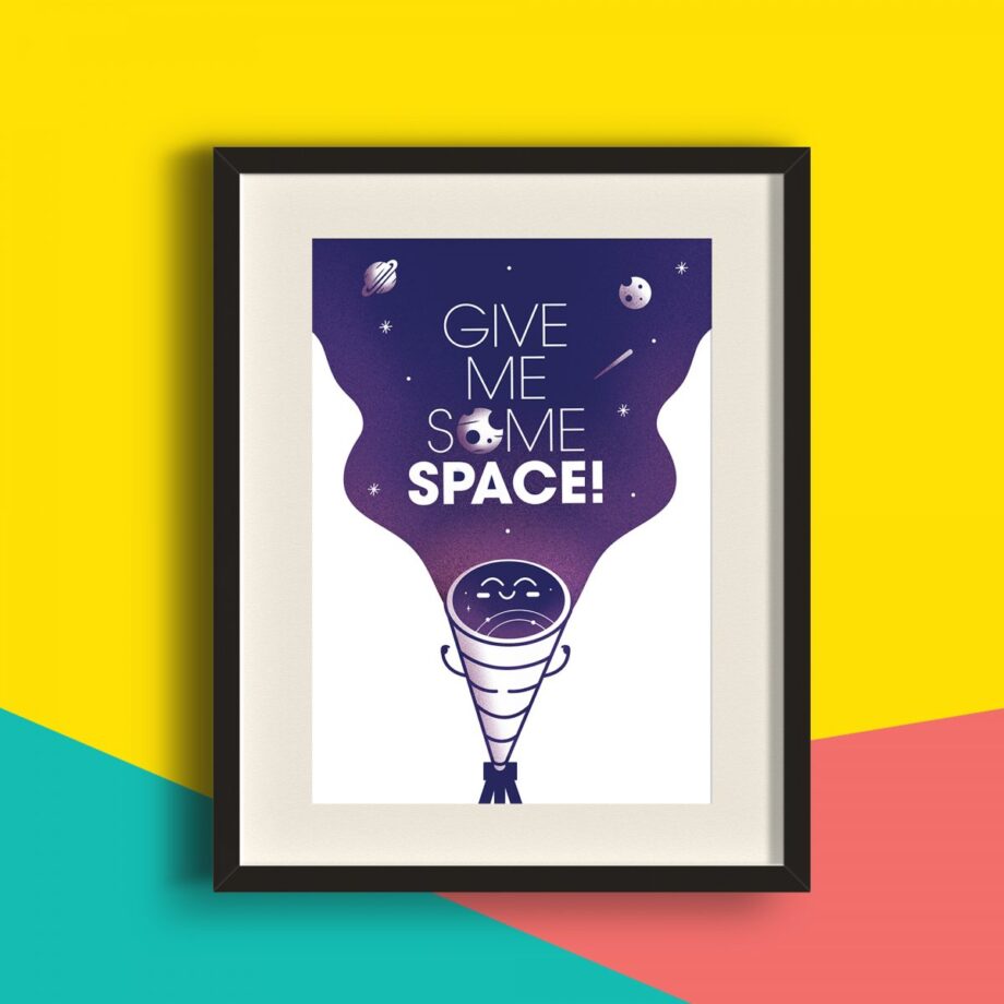 Give me some space! A4 print – Urban Makers
